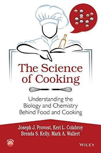 The Science Of Cooking Understanding The Biology And Chemistry Behind ...