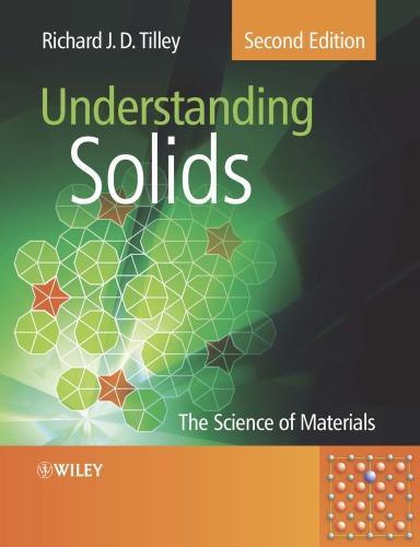 Understanding Solids The Science Of Materials 2Nd Edition ...